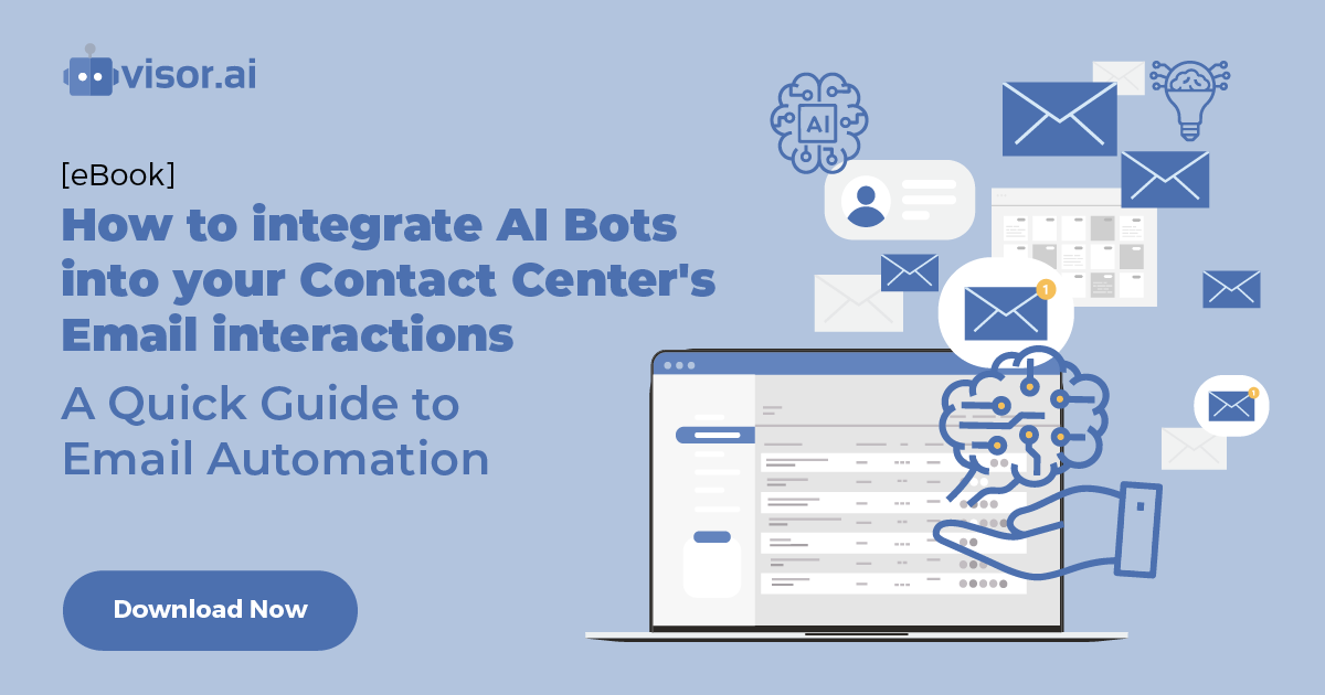 [eBook] How to integrate AI Bots into your Contact Center's Email